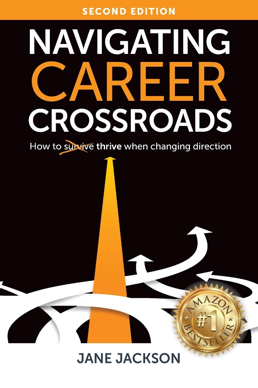 Navigating Career Crossroads: How to Thrive When Changing Direction ...